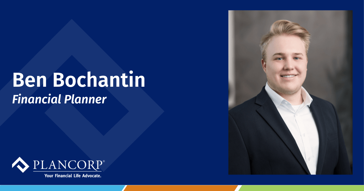 Ben Bochantin | Plancorp Wealth Management